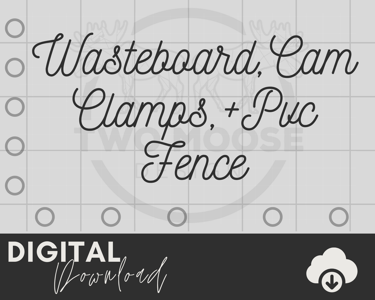 CNC Wasteboard Files- SVG - Surfacing, Grid Pattern, Cam Clamps & PVC